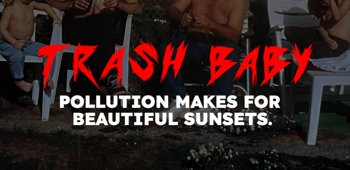 Trash Baby - Film and Storytelling | Seed&Spark