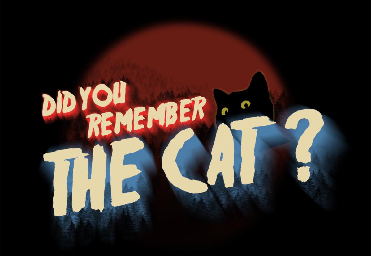 Did You Remember The Cat? - Film and Storytelling | Seed&Spark