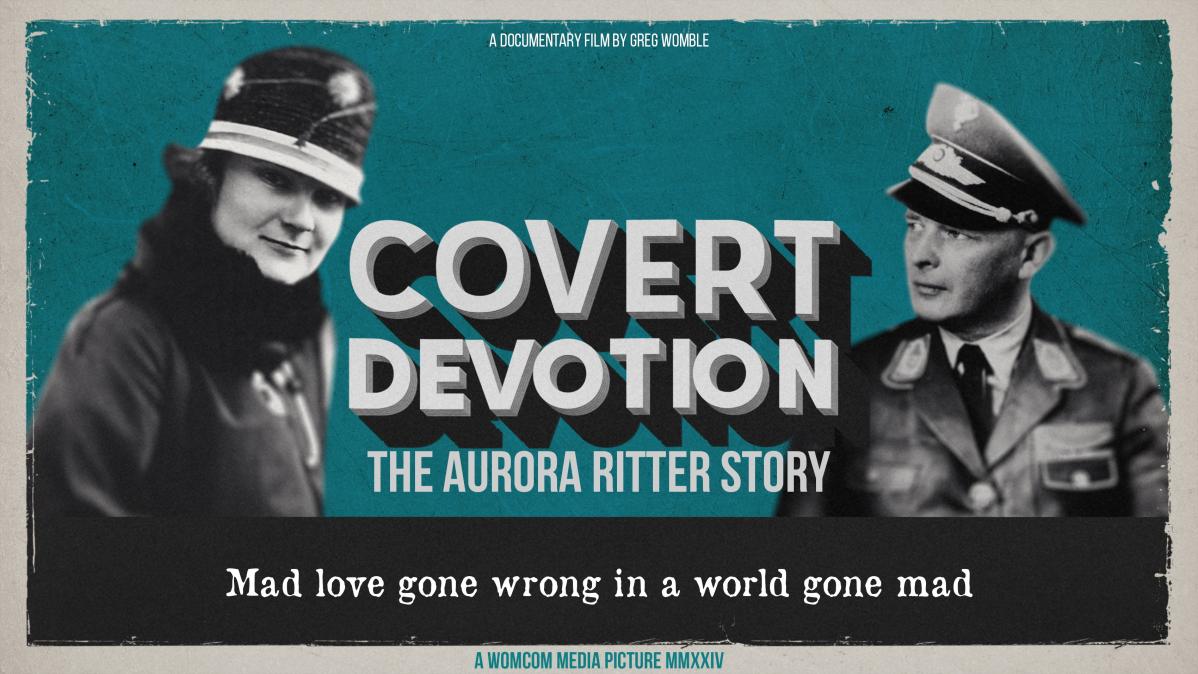 Covert Devotion: The Aurora Ritter Story - Film and Storytelling | Seed ...