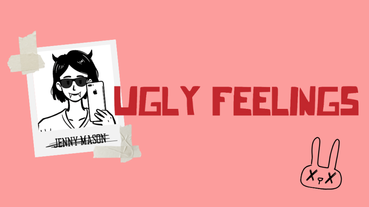Ugly Feelings - Film and Storytelling | Seed&Spark