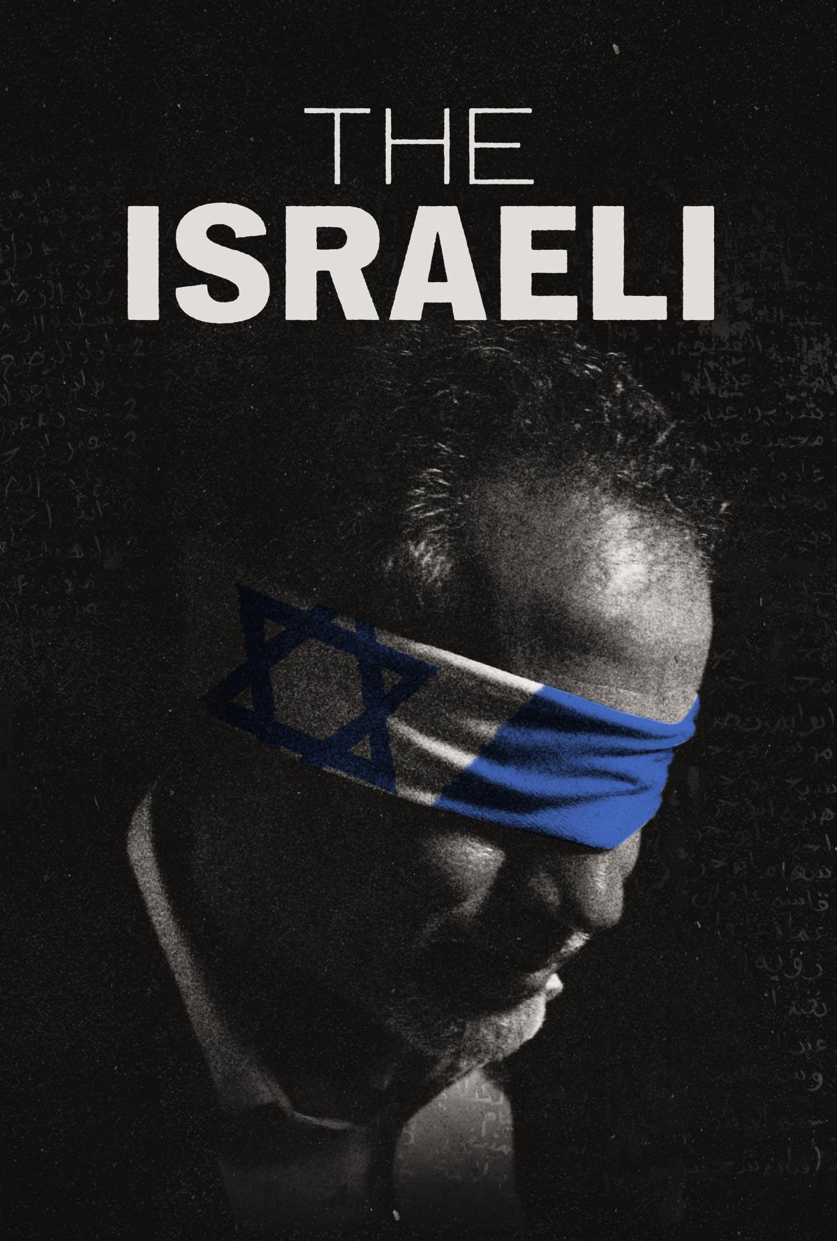 The Israeli - Film and Storytelling | Seed&Spark