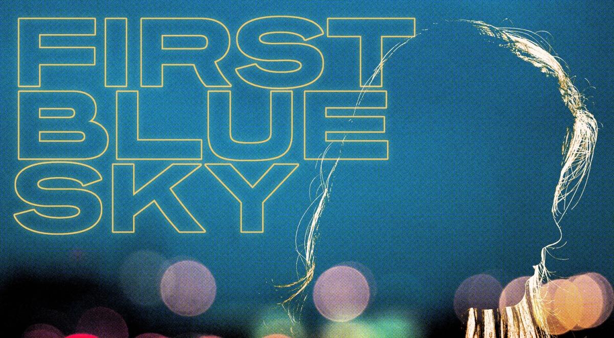 First Blue Sky - Film and Storytelling | Seed&Spark